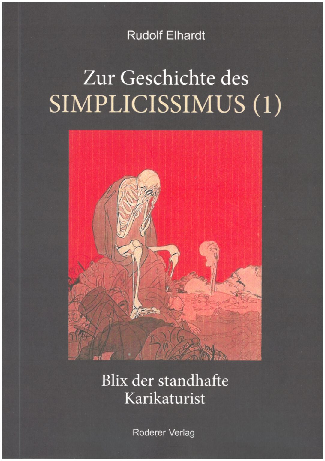 Zur Geschichte des Simplicissimus - S. Roderer Verlag